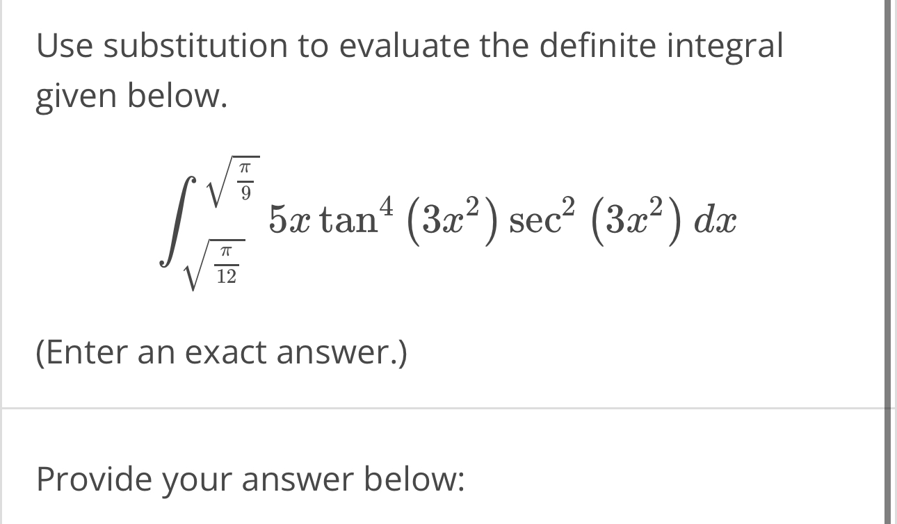 Solved Use substitution to evaluate the definite integral | Chegg.com