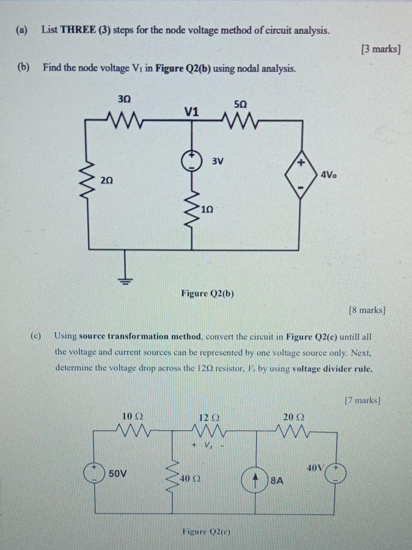 Solved (a) List THREE (3) steps for the node voltage method | Chegg.com