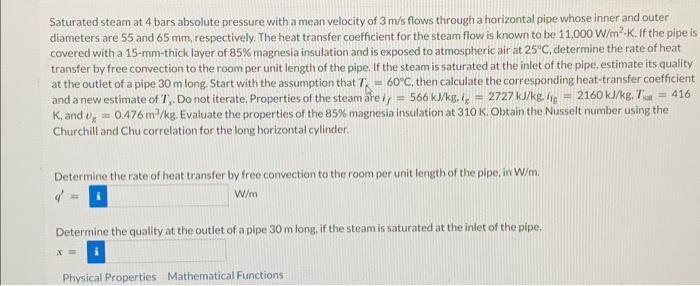 Solved Saturated steam at 4 bars absolute pressure with a | Chegg.com