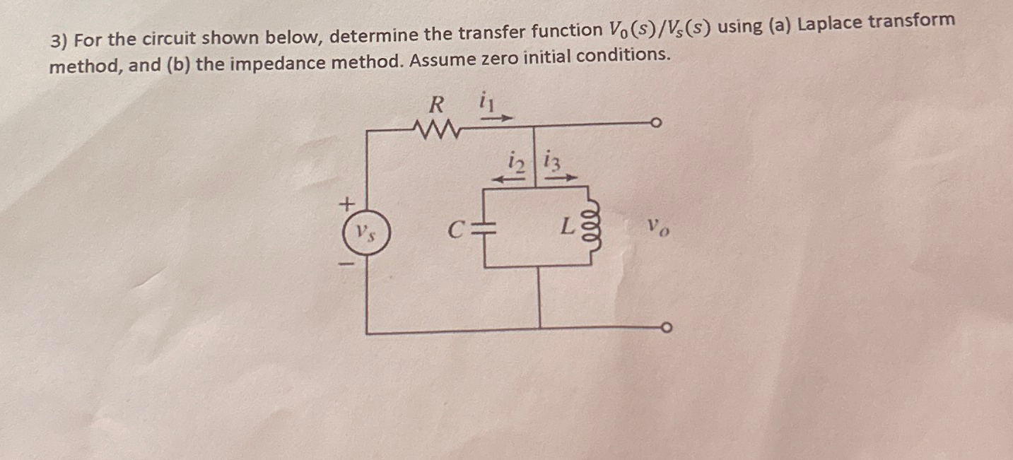 Solved For the circuit shown below, determine the transfer | Chegg.com