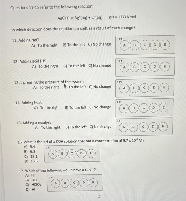 Solved Questions 11−15 refer to the following reaction: | Chegg.com
