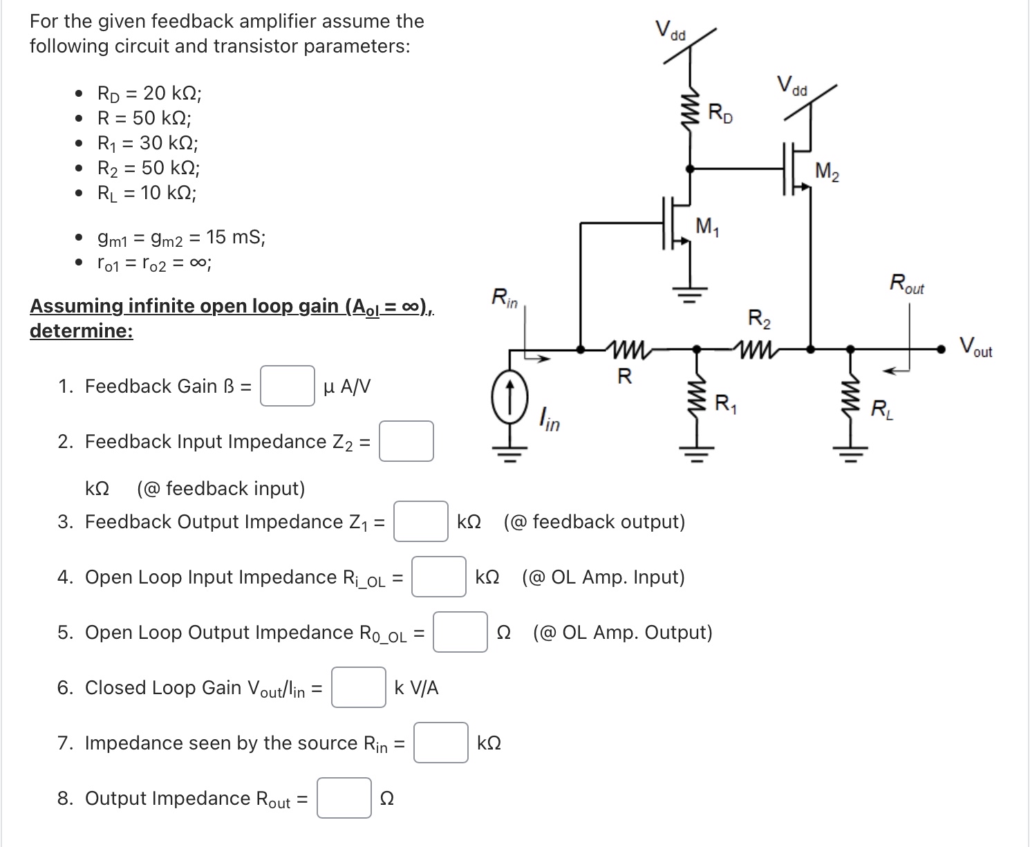For the given feedback amplifier assume the following | Chegg.com