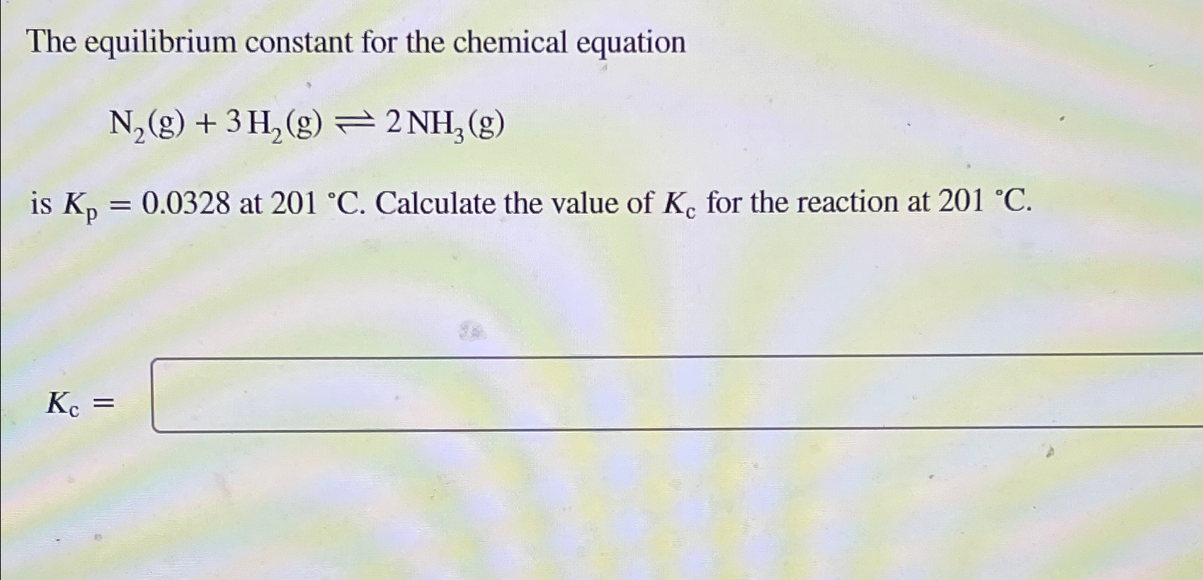 Solved The equilibrium constant for the chemical | Chegg.com