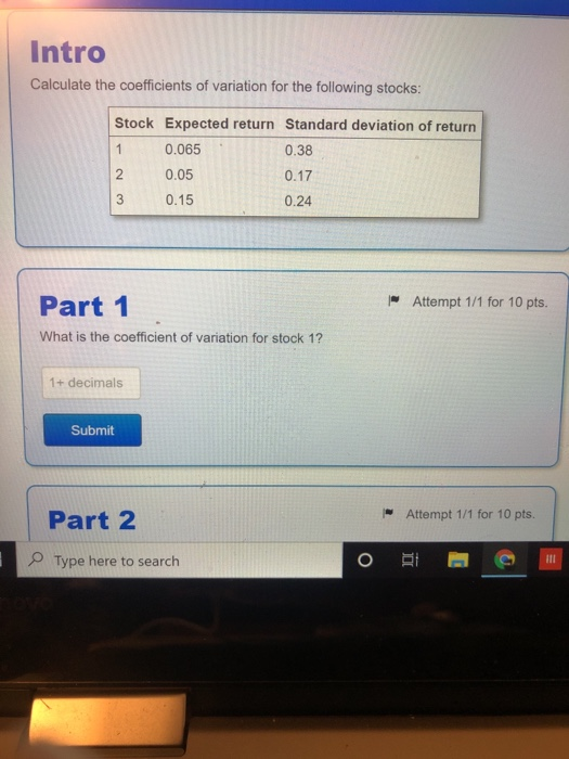 Solved Intro Calculate the coefficients of variation for the | Chegg.com