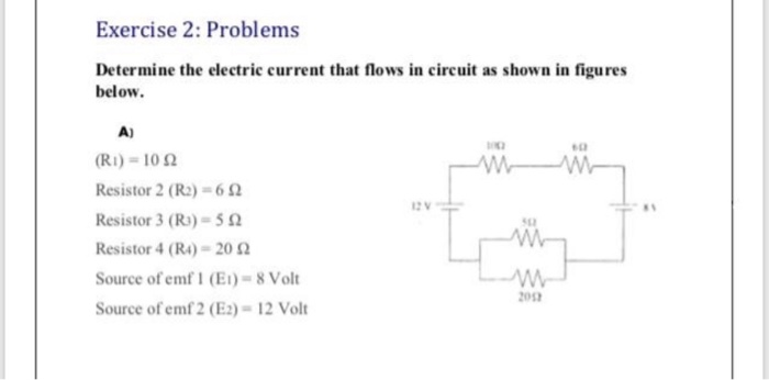 Solved Exercise 2: Problems Determine the electric current | Chegg.com