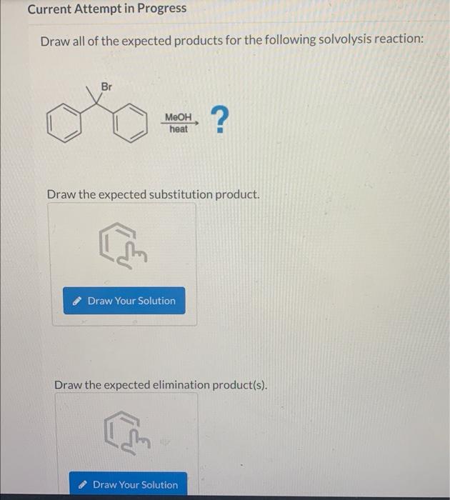 Solved Current Attempt in Progress Draw all of the expected | Chegg.com