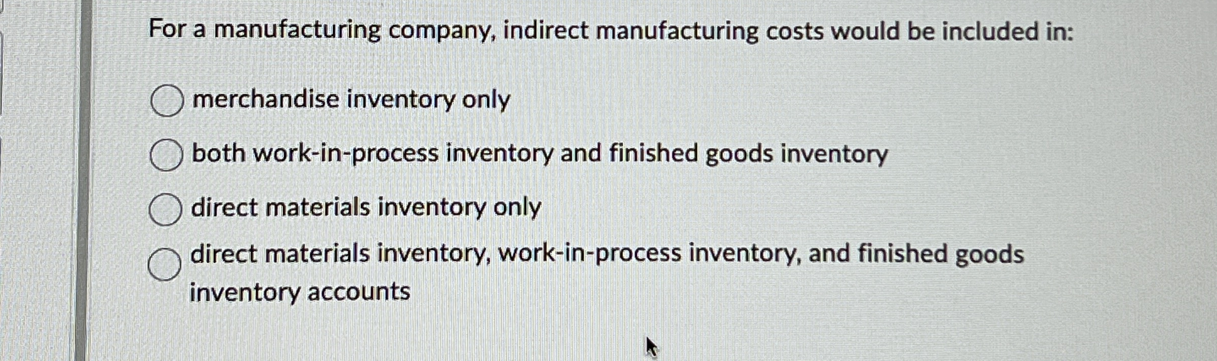 Solved For a manufacturing company, indirect manufacturing | Chegg.com