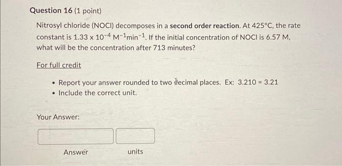 Solved Nitrosyl chloride ( NOCl ) decomposes in a second | Chegg.com