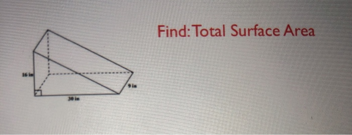 Solved Find:Total Surface Area | Chegg.com