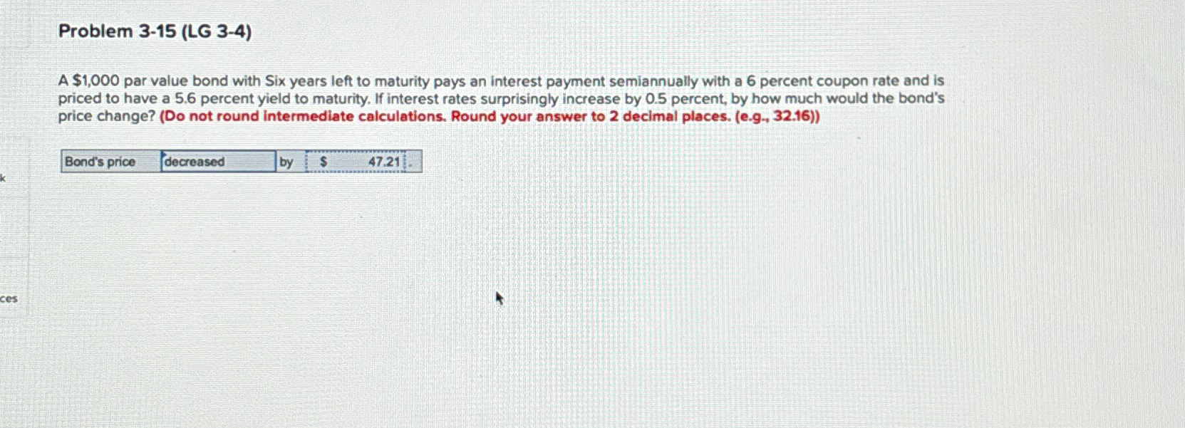 Solved Problem 3-15 (LG 3-4)A $1,000 ﻿par value bond with | Chegg.com