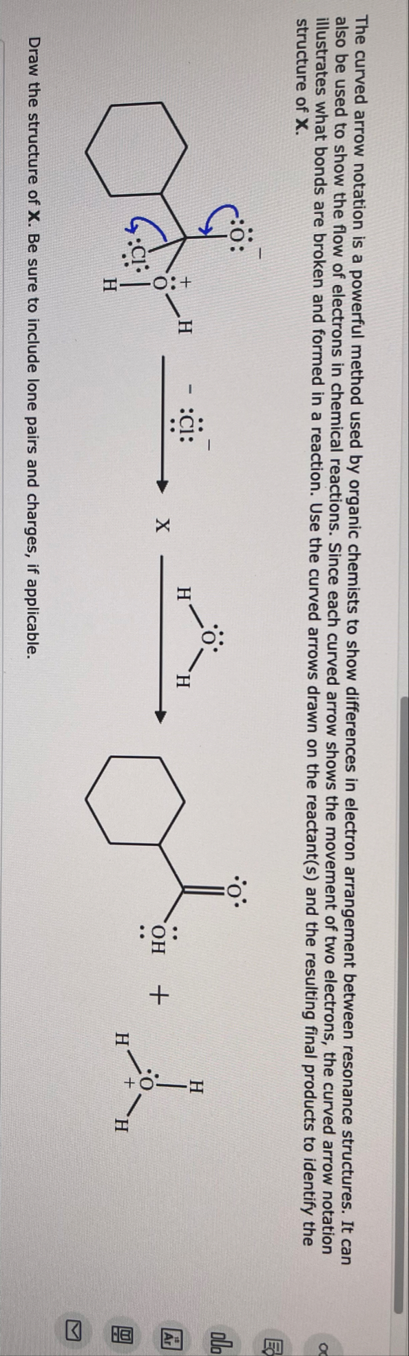 Solved The curved arrow notation is a powerful method used | Chegg.com