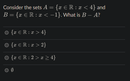 Solved Consider the sets A={xinR:x