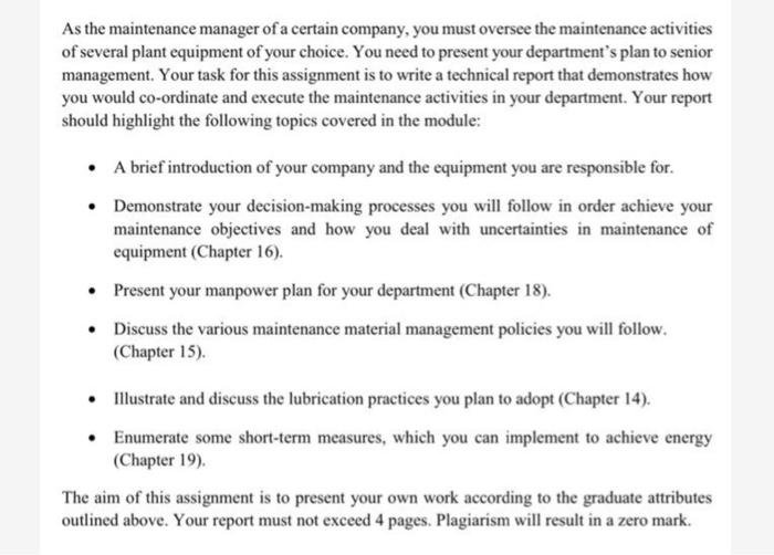 Solved As the maintenance manager of a certain company, you | Chegg.com