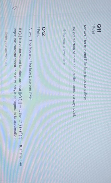 Solved Q11 1 Point Answer T for true and F for false (case | Chegg.com