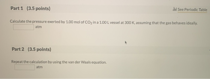 Solved Part 1 (3.5 points) Jul See Periodic Table Calculate | Chegg.com