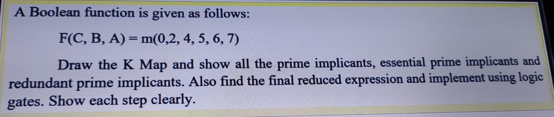 Solved A Boolean function is given as follows: F(C, B, A) = | Chegg.com