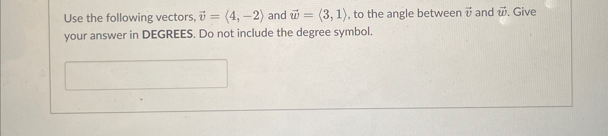 Solved Use the following vectors, vec(v)=(:4,-2:) ﻿and | Chegg.com