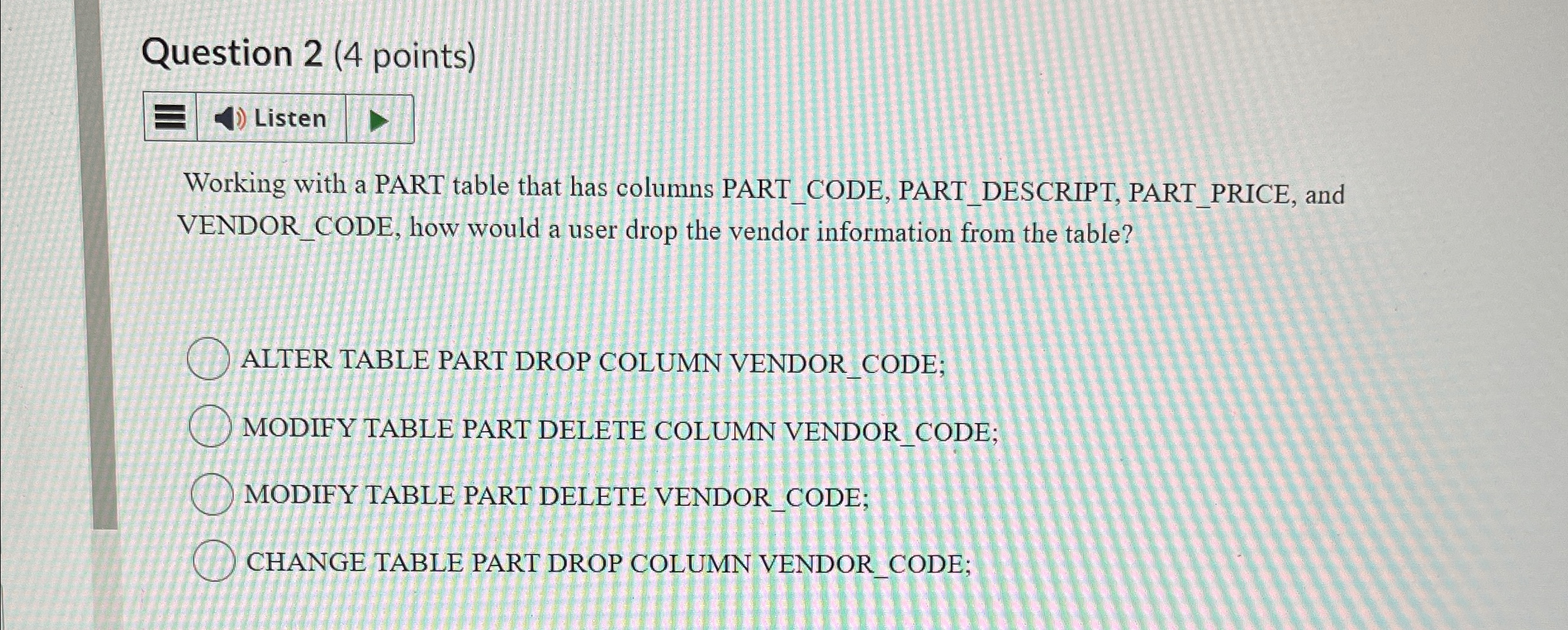 Solved Question 2 (4 ﻿points)Working with a PART table that | Chegg.com