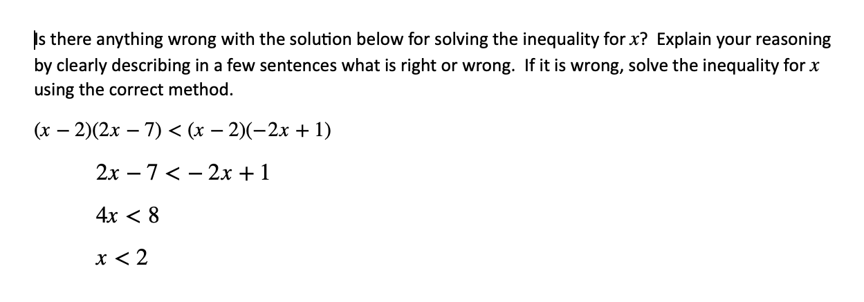 Solved Is there anything wrong with the solution below for | Chegg.com