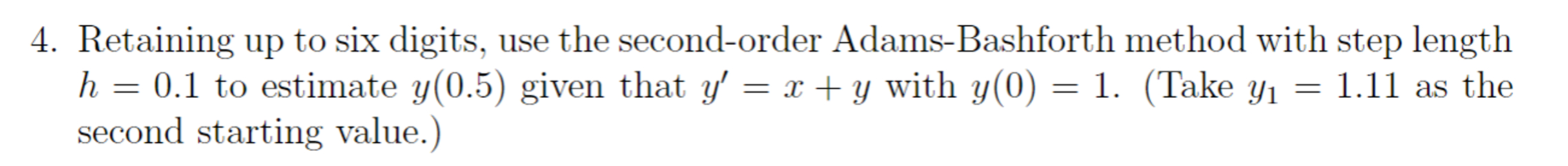 Solved Retaining up to six digits, use the second-order | Chegg.com