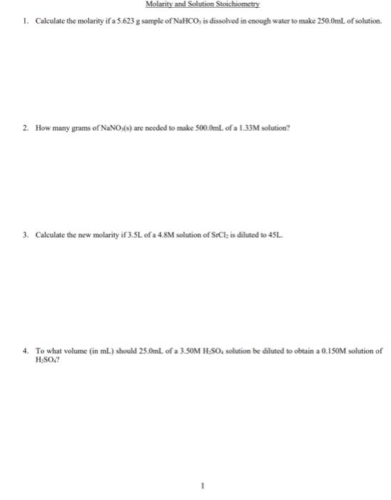 Solved 1. Calculate the molarity if a 5.623 g sample of | Chegg.com