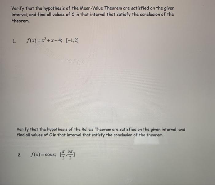 Solved Verify that the hypothesis of the Mean-Value Theorem | Chegg.com