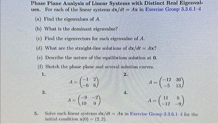 Phase Plane Analysis of Linear Systems with Distinct | Chegg.com