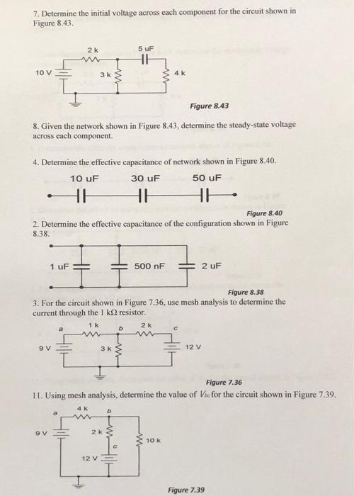 7. Determine the initial voltage across each | Chegg.com