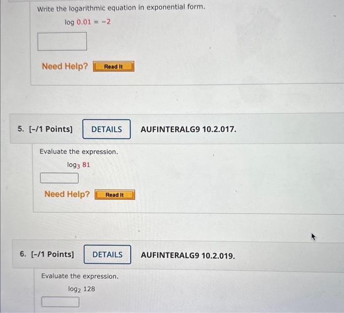Solved Write the exponential equation in logarithmic form. | Chegg.com