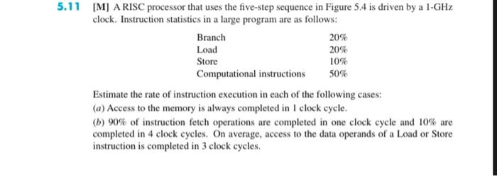 Solved 1 [M] A RISC processor that uses the five-step | Chegg.com
