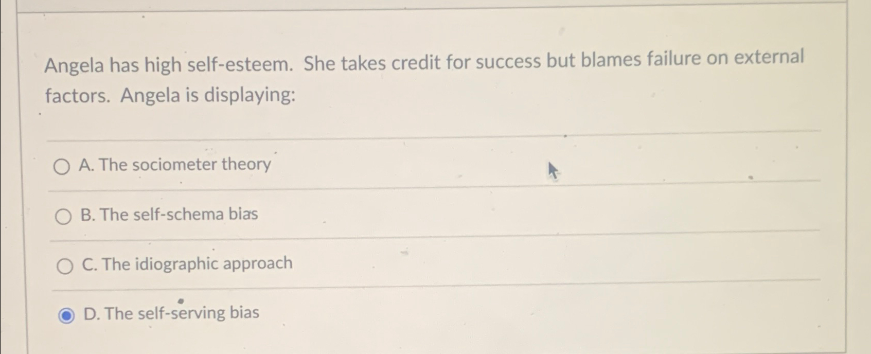 Solved Angela has high self-esteem. She takes credit for | Chegg.com