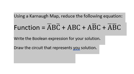 Solved Using a Karnaugh Map, reduce the following | Chegg.com