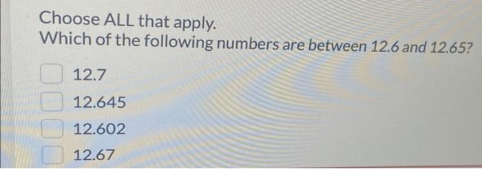 Solved Choose ALL that apply. Which of the following numbers | Chegg.com