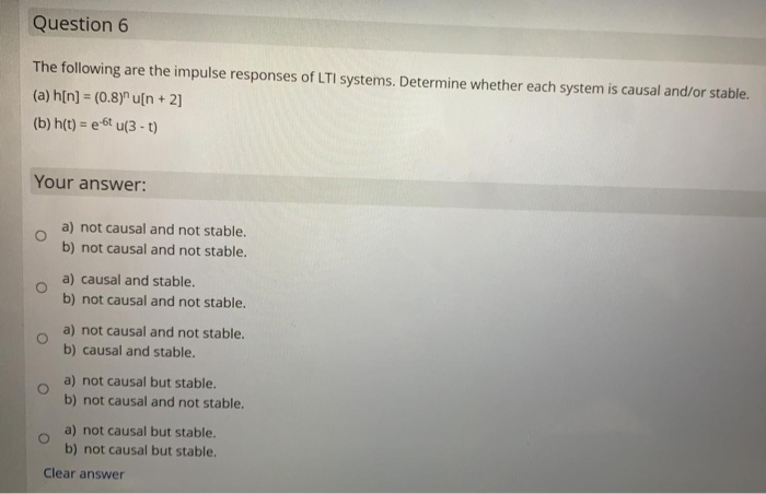 Solved Question 6 The following are the impulse responses of | Chegg.com