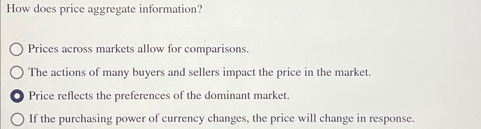 Solved How does price aggregate information?Prices across | Chegg.com