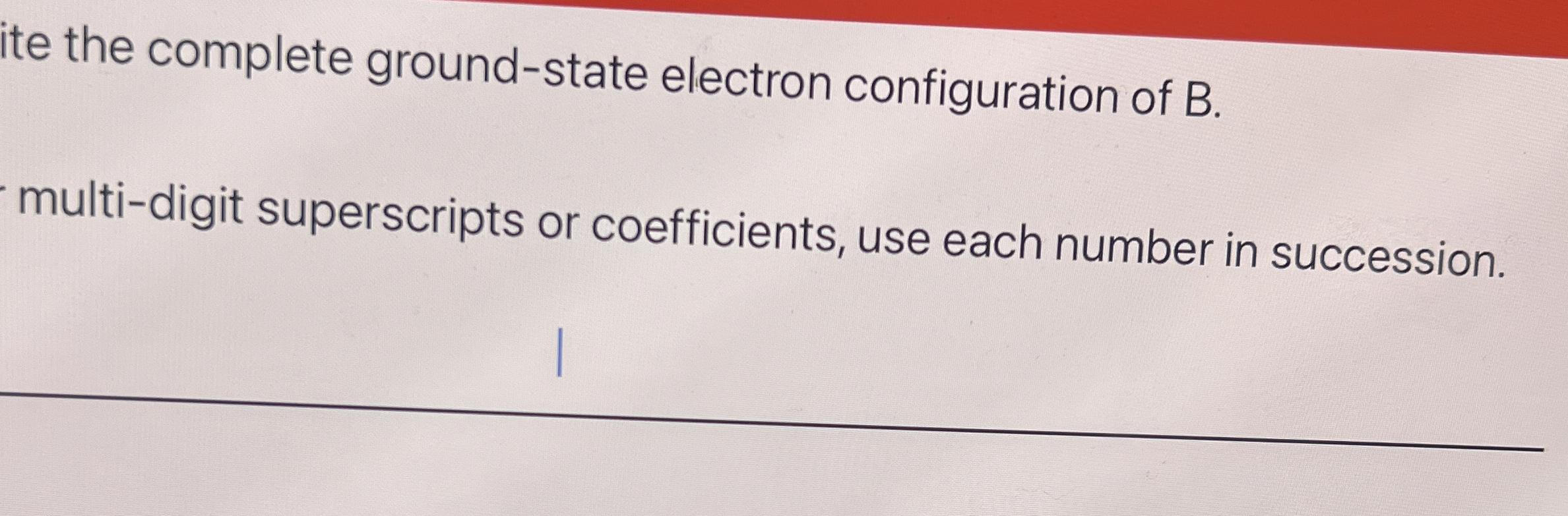 Solved ite the complete ground-state electron configuration | Chegg.com