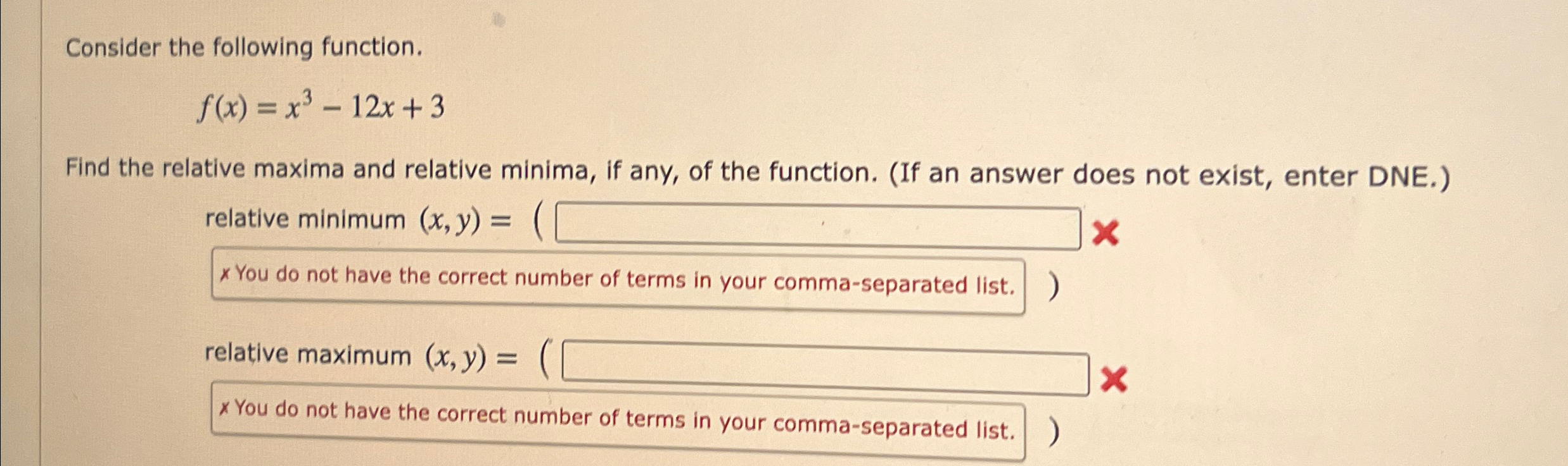 Solved Consider the following function.f(x)=x3-12x+3Find the | Chegg.com
