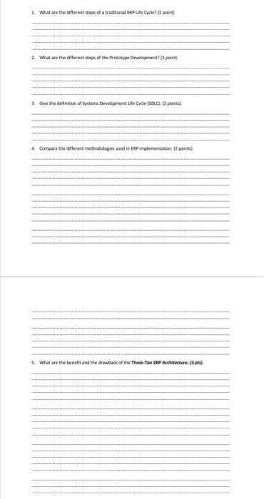 Solved 1. What are the dfferent meps of a traditonel ERPUSe | Chegg.com