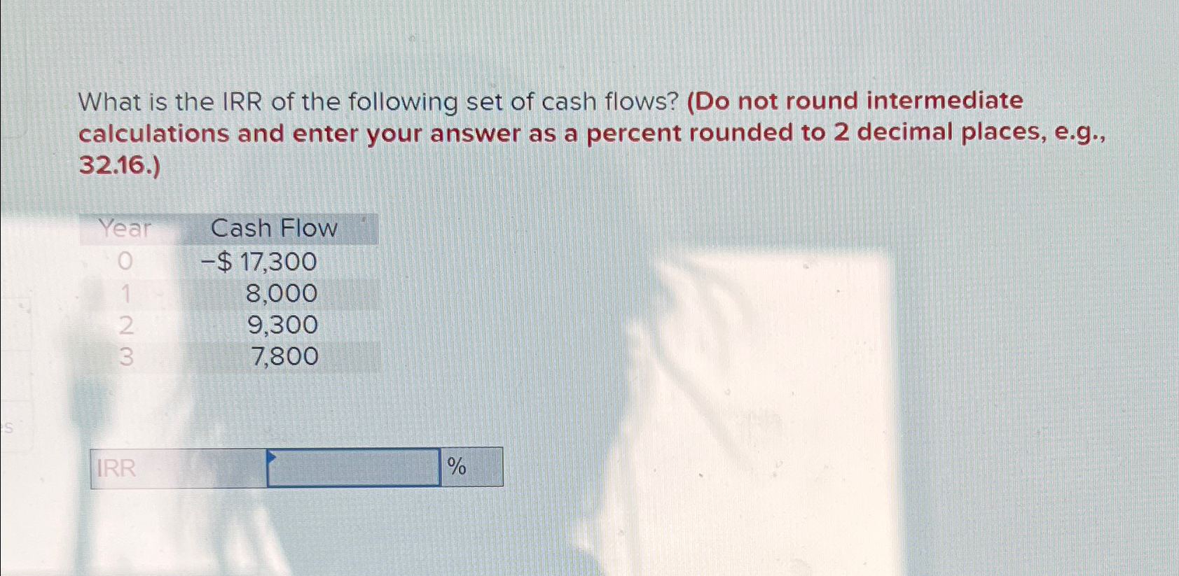 Solved What is the IRR of the following set of cash flows? | Chegg.com