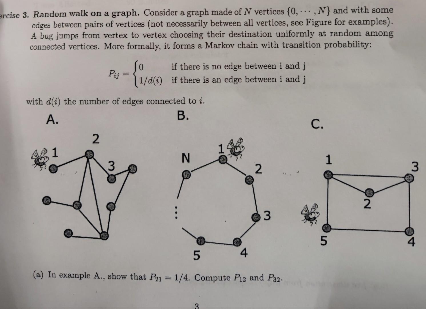 3 Random Walk On A Graph Consider A Graph Made Of N