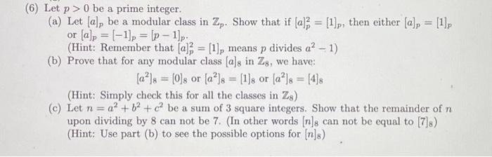 Solved 6) Let p>0 be a prime integer. (a) Let [a]p be a | Chegg.com