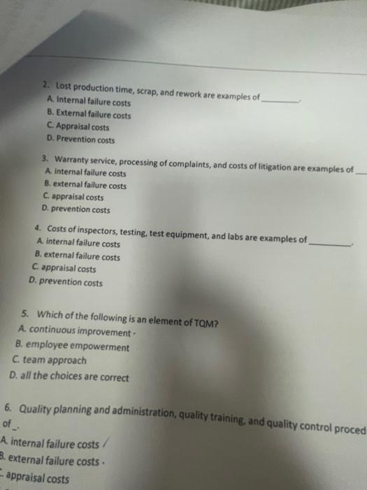 Solved 2. Lost production time, scrap, and rework are | Chegg.com