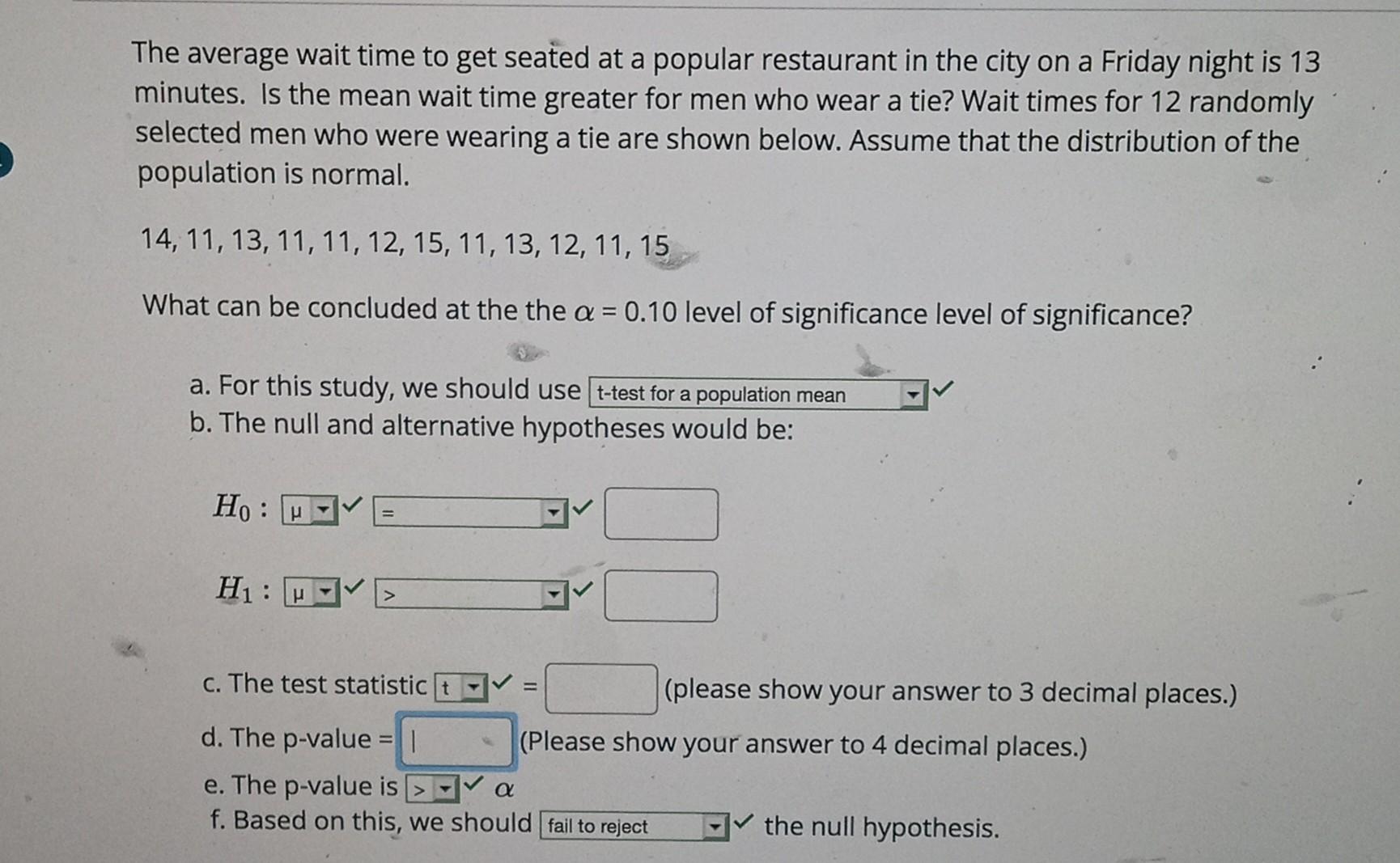 Solved he average wait time to get seated at a popular | Chegg.com