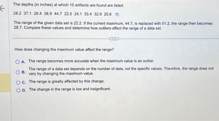 Solved The depths (in inches) at which 10 artifacts are | Chegg.com