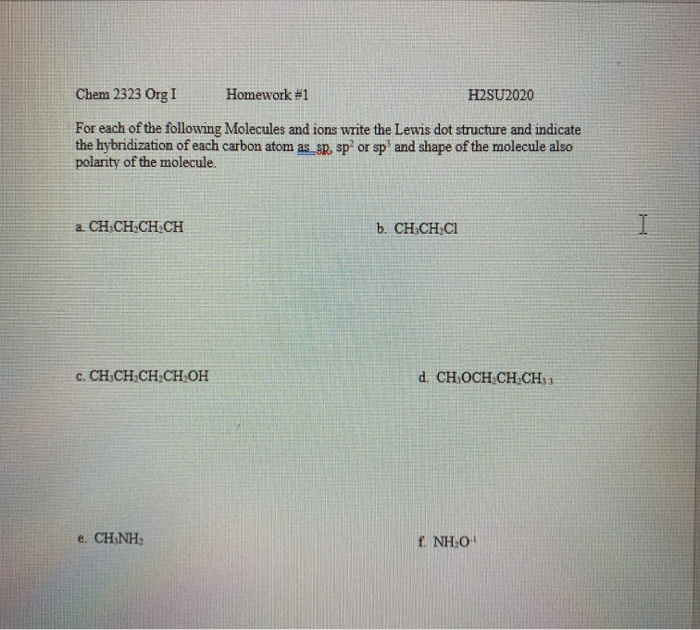 Solved Chem 2323 Org I Homework #1 H2SU2020 For each of the | Chegg.com