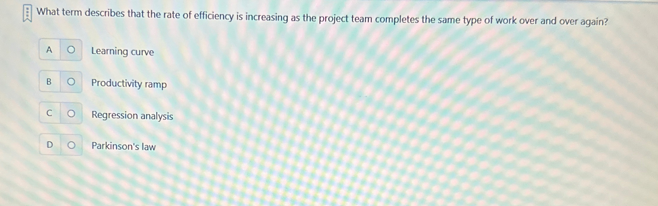Solved What term describes that the rate of efficiency is | Chegg.com