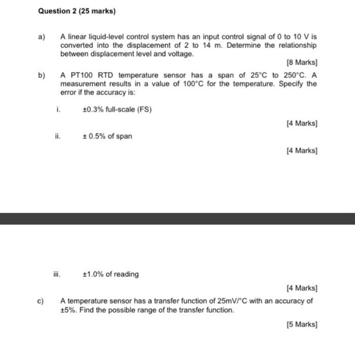 Solved Question 2 (25 marks) a) b) A linear liquid-level | Chegg.com