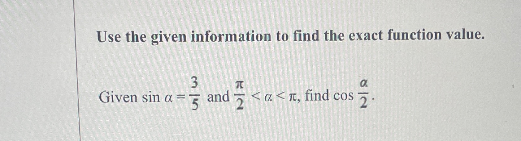 Solved Use the given information to find the exact function | Chegg.com