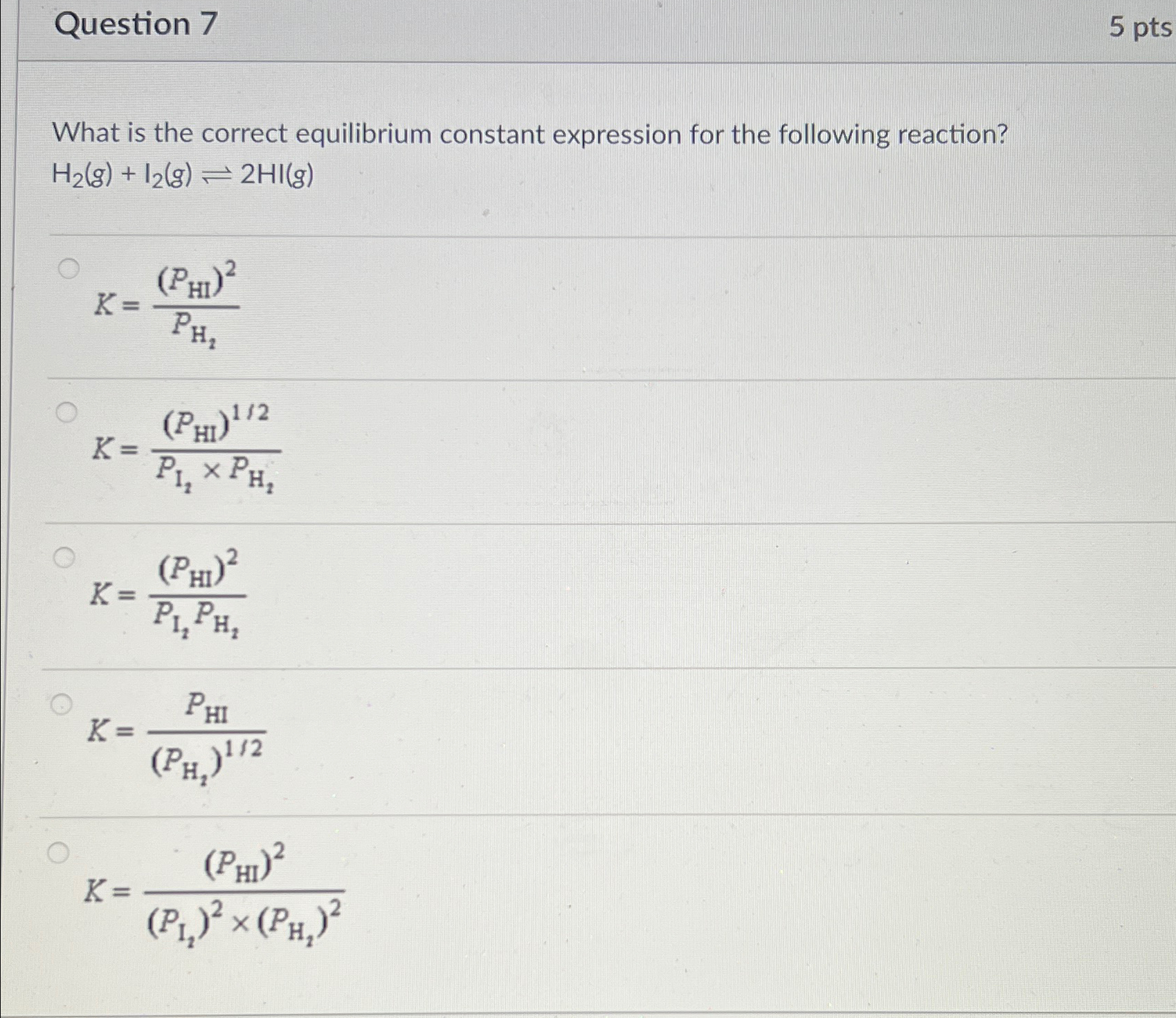 Solved Question 75ptsWhat is the correct equilibrium | Chegg.com