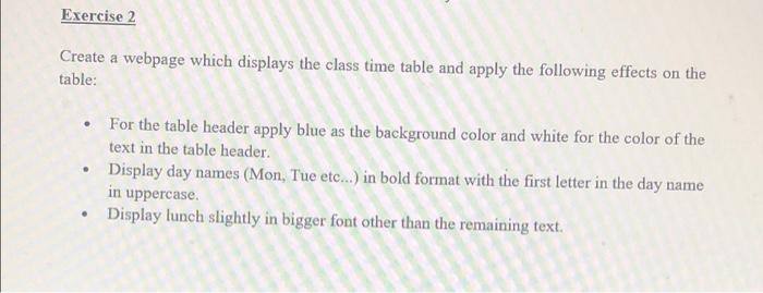 Solved Exercise 2 Create a webpage which displays the class | Chegg.com